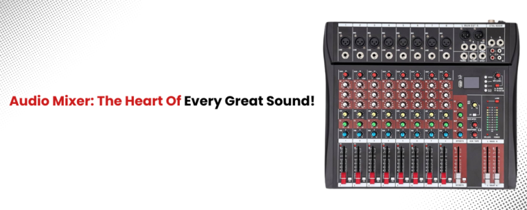 Beginner’s Guide to Using an Audio Mixer