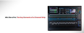 Understanding Audio Mixer Channels: A Simple Guide