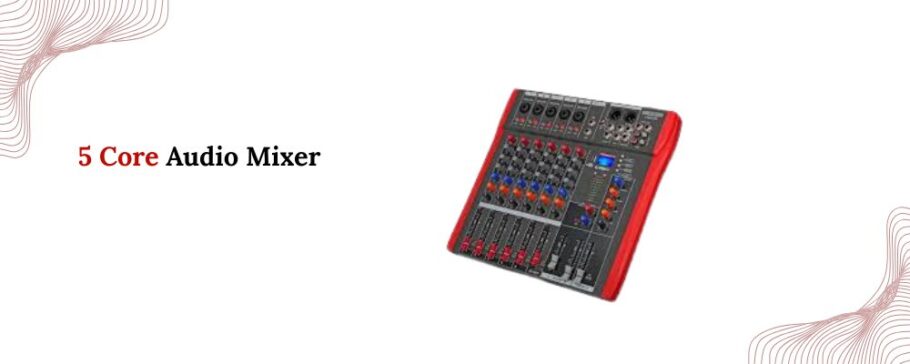 Best Mixers for Home Recording Studios - Audio Mixer